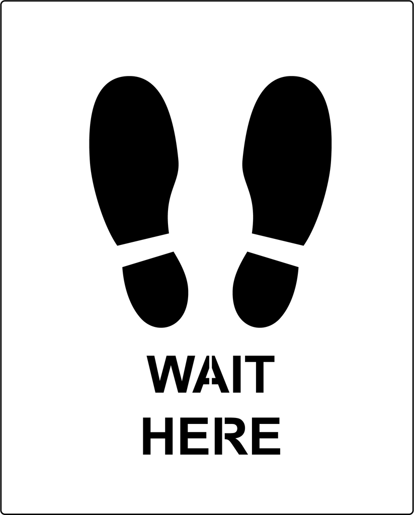 Wait Here – Stencil Warehouse